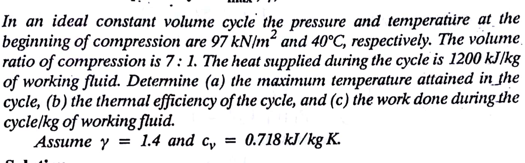 Solved In an ideal constant volume cycle the pressure and | Chegg.com