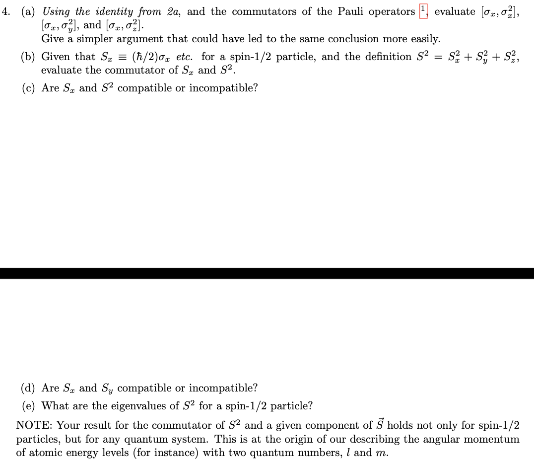 Solved 4. (a) Using the identity from 2a, and the | Chegg.com
