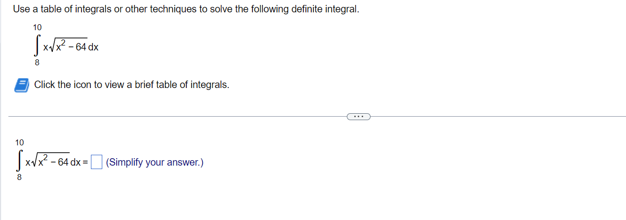 Solved Use a table of integrals or other techniques to solve | Chegg.com