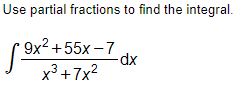 Solved Use partial fractions to find the | Chegg.com