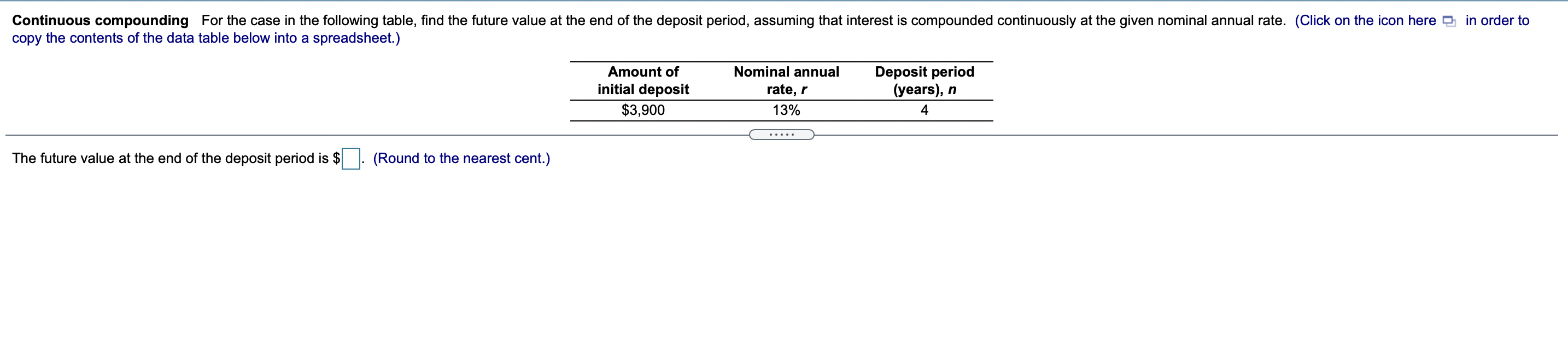 Solved Continuous compounding for the case in the following | Chegg.com