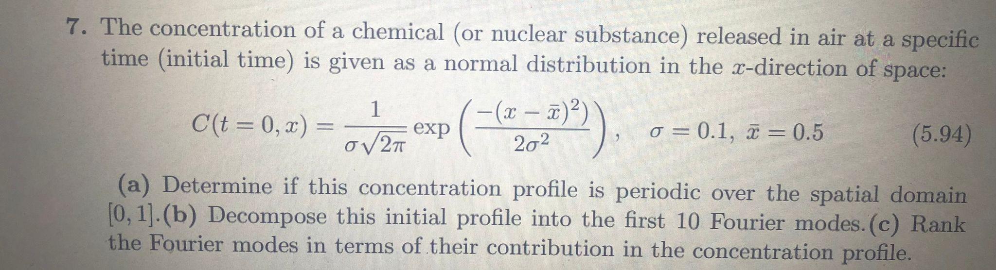 The concentration of a chemical (or nuclear | Chegg.com