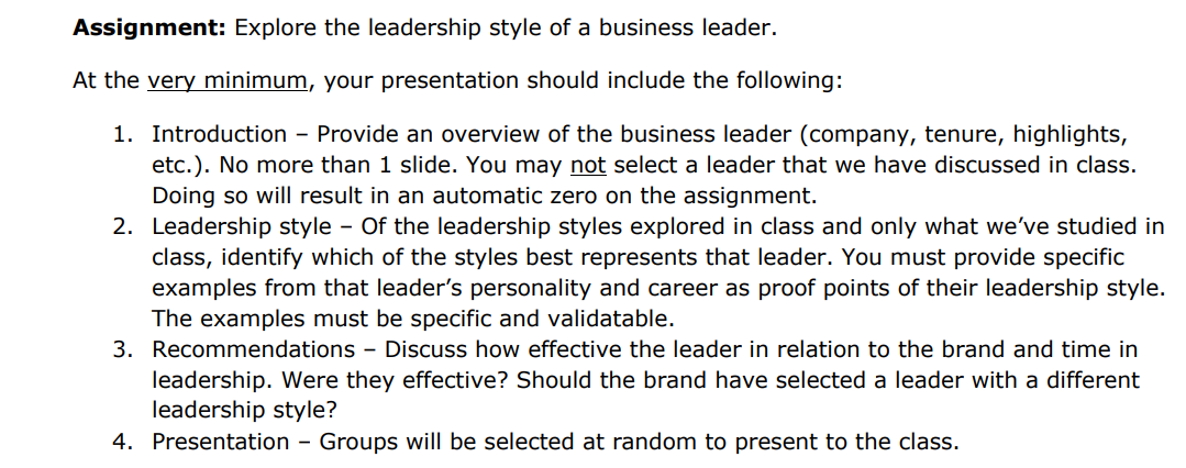 Solved Assignment: Explore the leadership style of a | Chegg.com