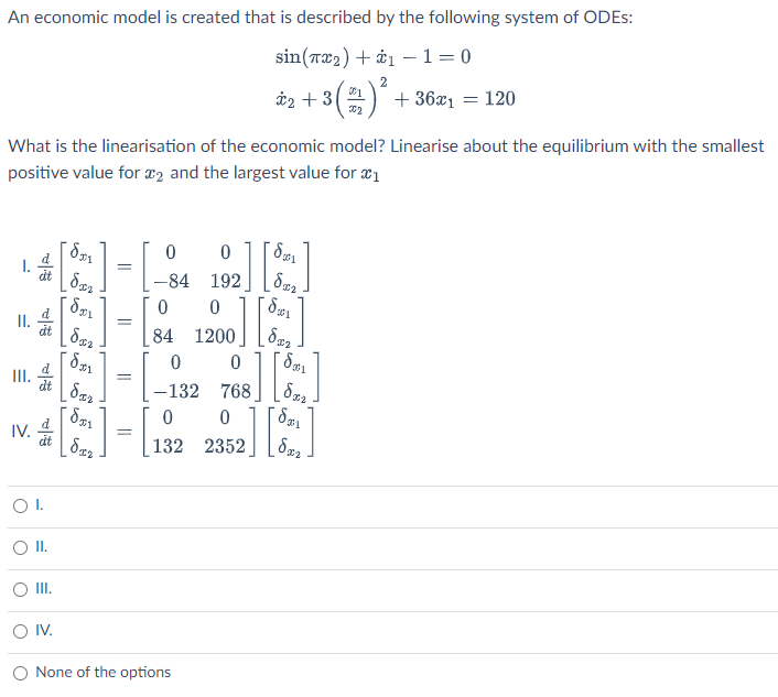 Solved An economic model is created that is described by the | Chegg.com