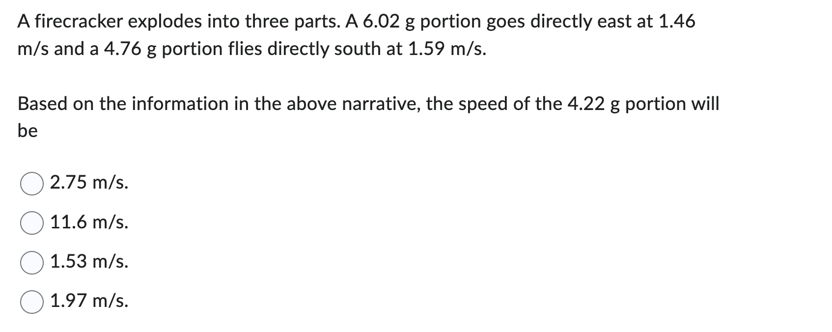 Solved A firecracker explodes into three parts. A 6.02 g | Chegg.com