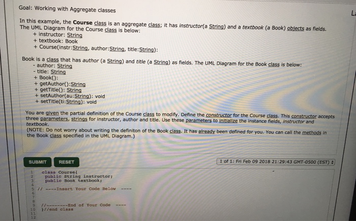 Solved Goal: Working with Aggregate classes In this example, | Chegg.com