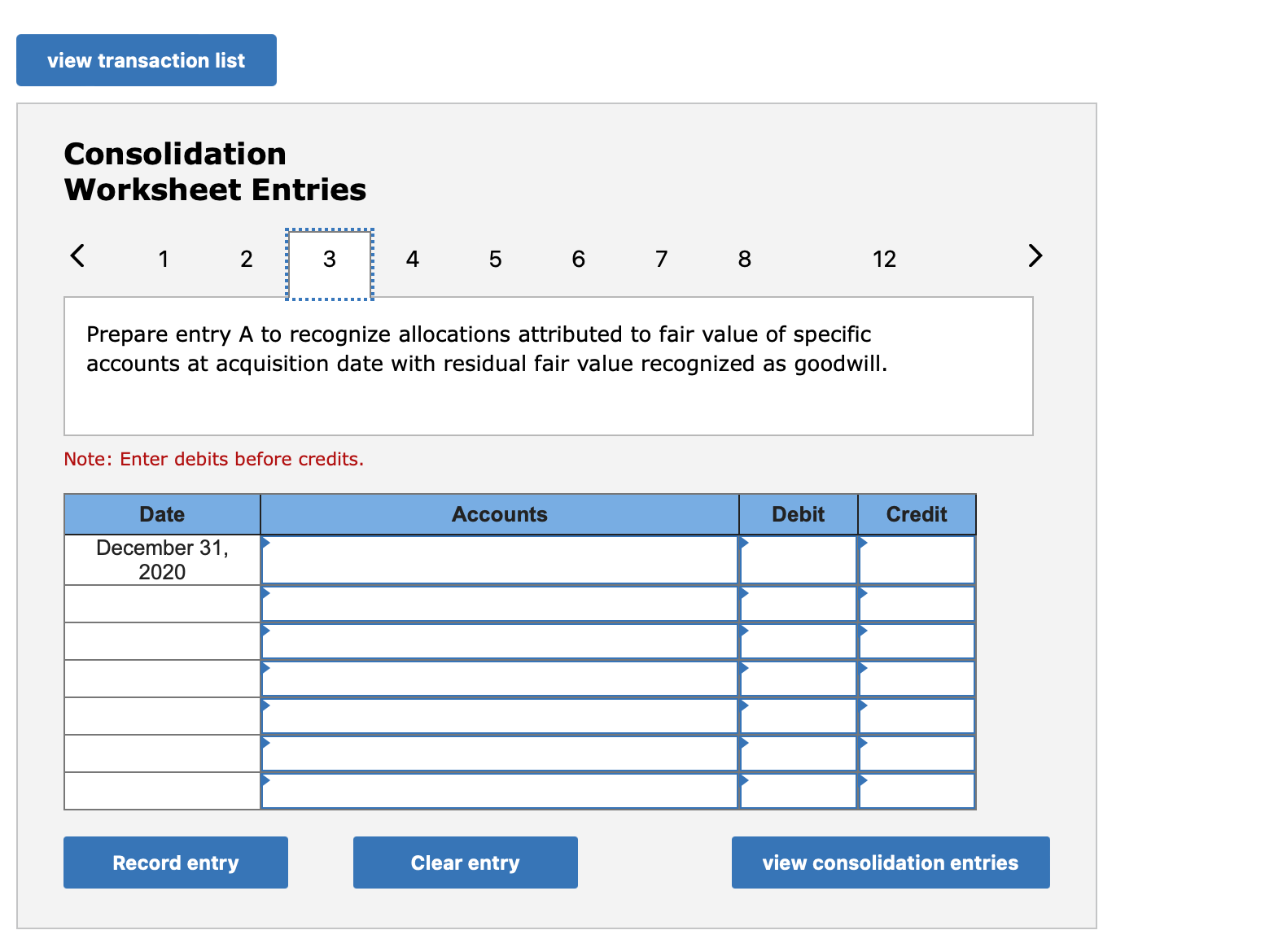 Solved Consolidation Worksheet Entries 45678 Prepare entry S | Chegg.com