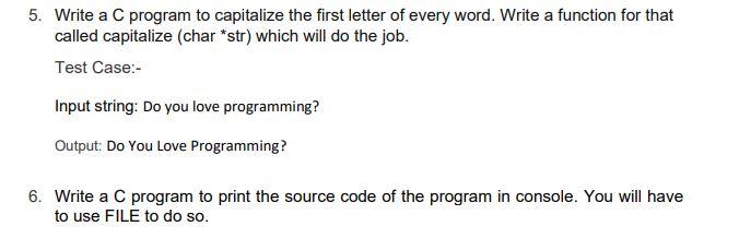 Solved 5. Write a C program to capitalize the first letter | Chegg.com