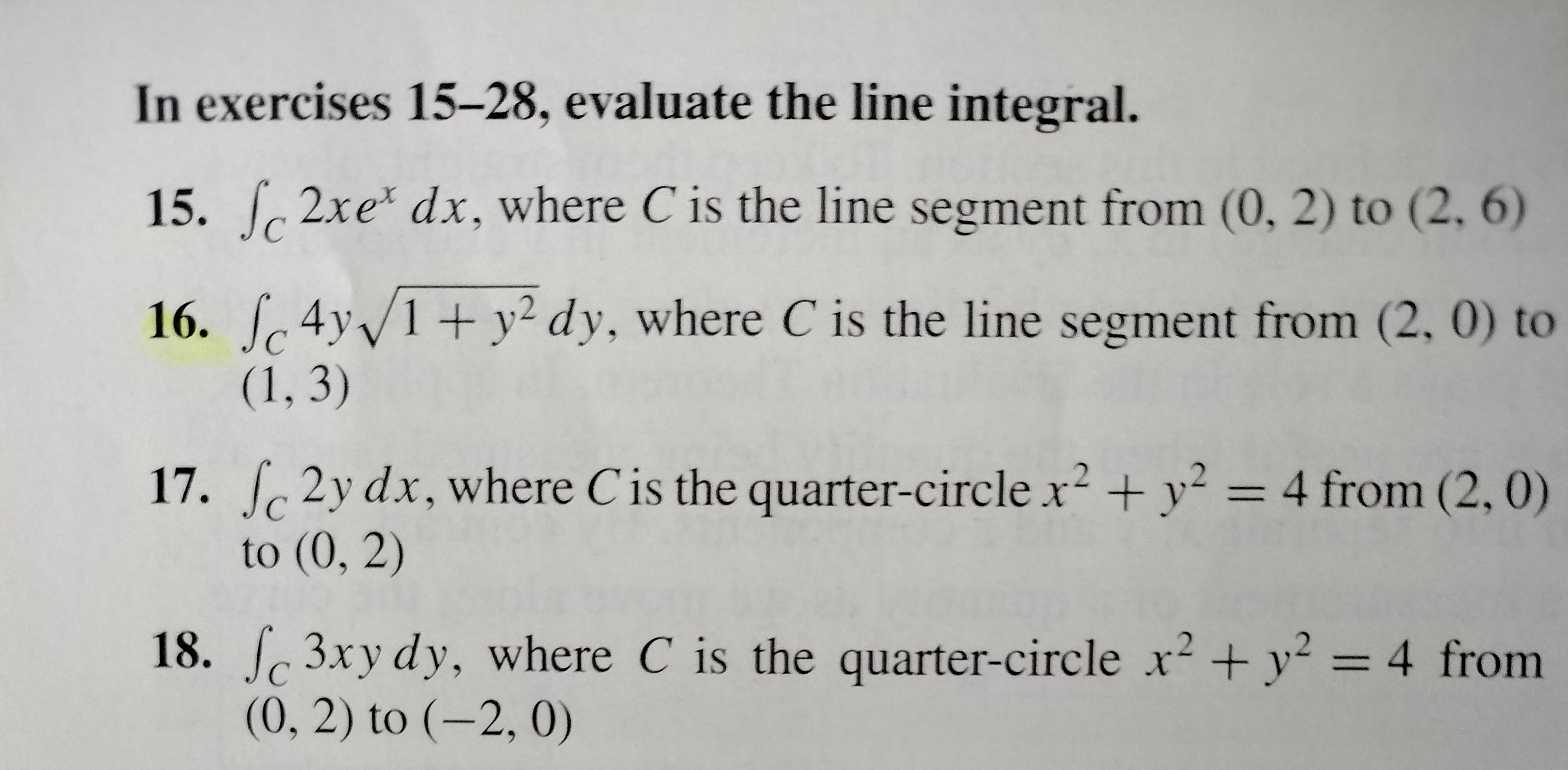 Solved In exercises 15-28, evaluate the line integral. 15. | Chegg.com
