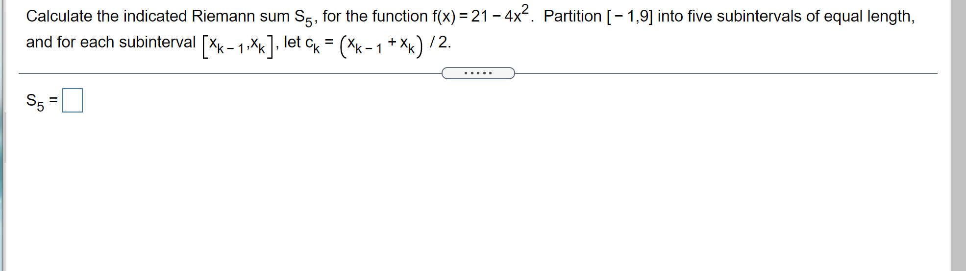 Solved Calculate the indicated Riemann sum Sg, for the | Chegg.com