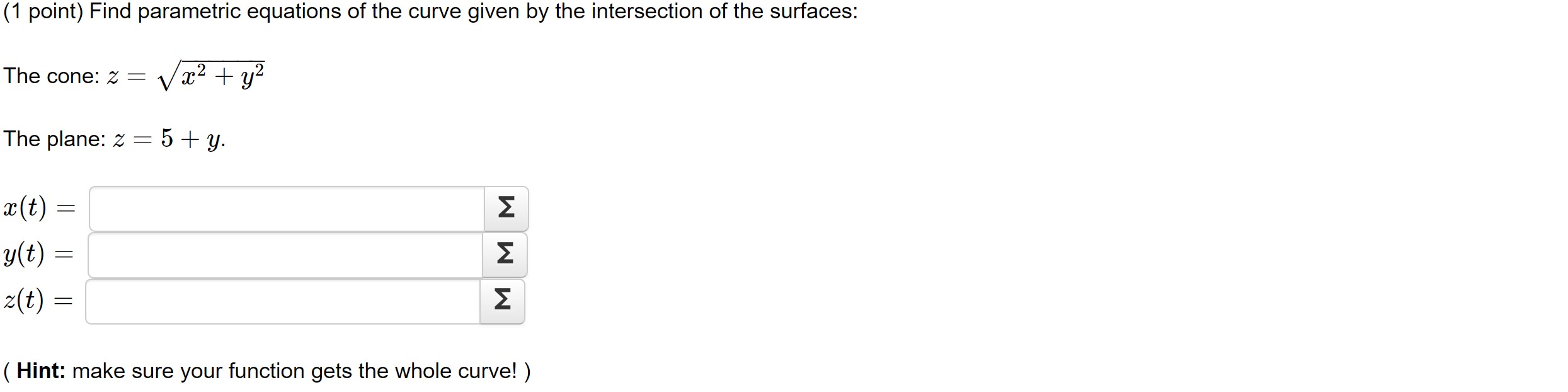 Solved (1 ﻿point) ﻿Find parametric equations of the curve | Chegg.com