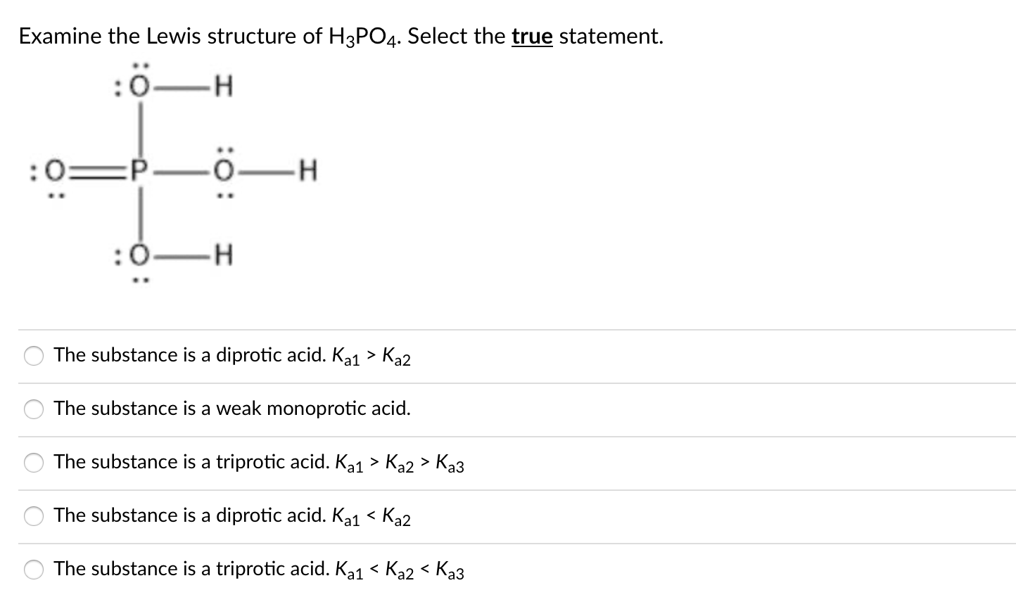 Solved Examine the Lewis structure of H3PO4. Select the true | Chegg.com