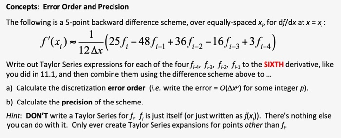 Concepts: Error Order and Precision The following is | Chegg.com