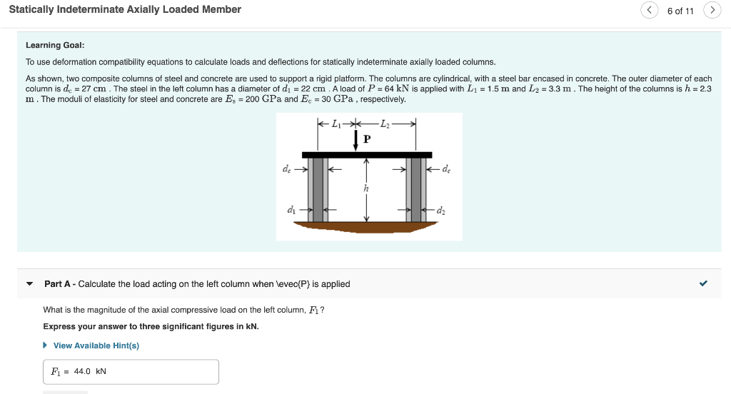 Solved Statically Indeterminate Axially Loaded Member 6 of | Chegg.com