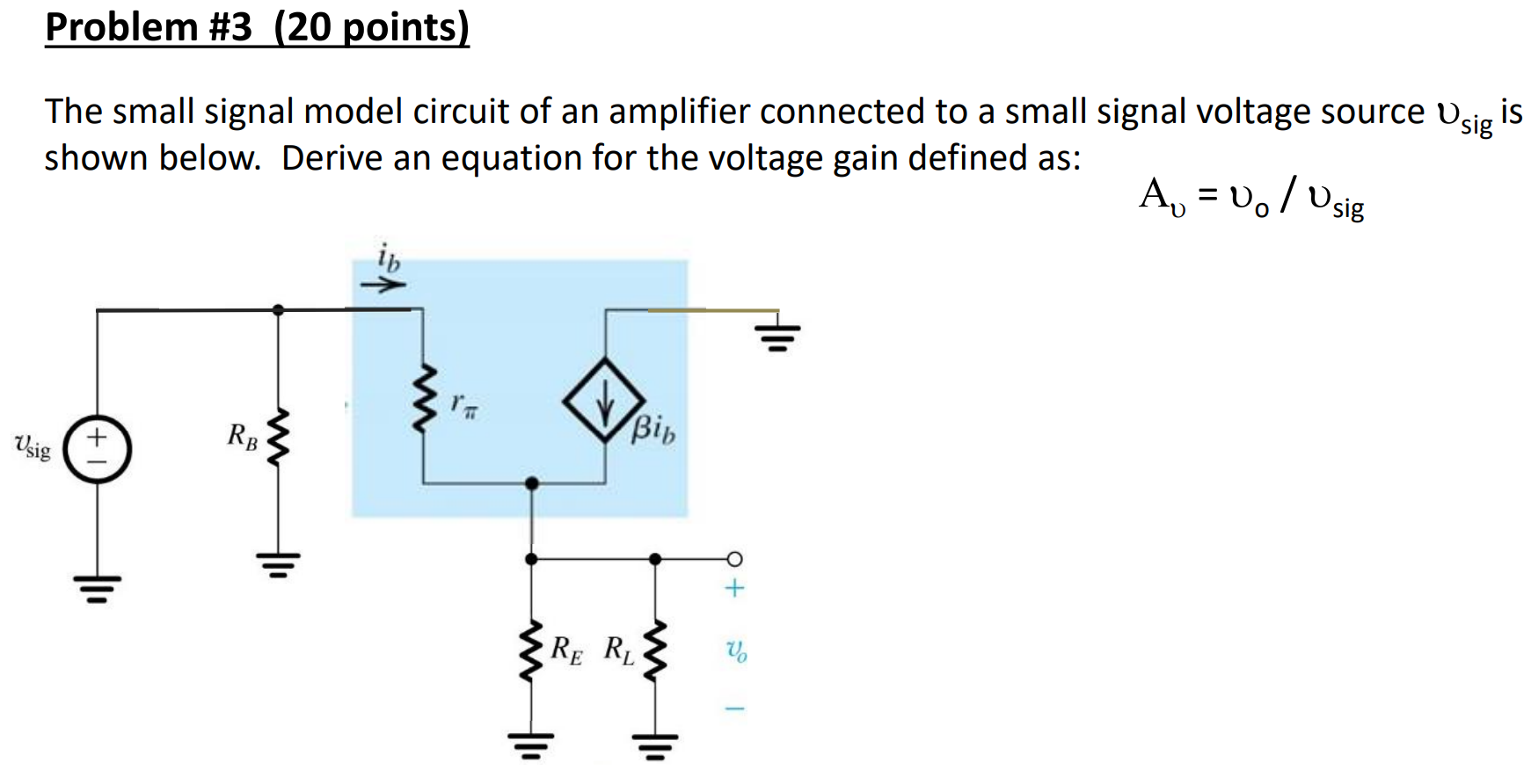 Solved Problem #3 (20 points) The small signal model circuit | Chegg.com
