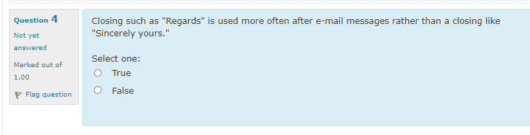 Solved Question 4 Closing such as "Regards" is used more | Chegg.com