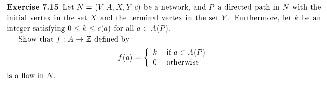 Exercise 7.15 Let N = (V, A, X, Y, c) be a network, | Chegg.com