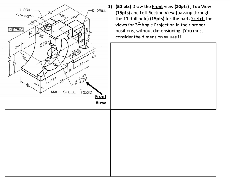 Solved 4.6 9 DRILL 11 DRILL (Through) -35 1) (50 pts) Draw | Chegg.com