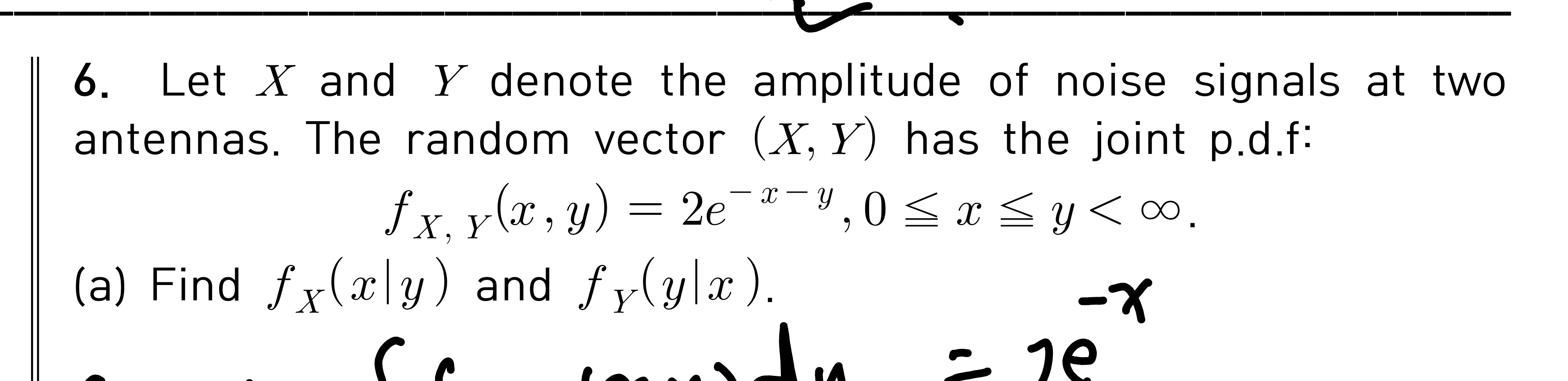 Solved 6. Let X and Y denote the amplitude of noise signals | Chegg.com