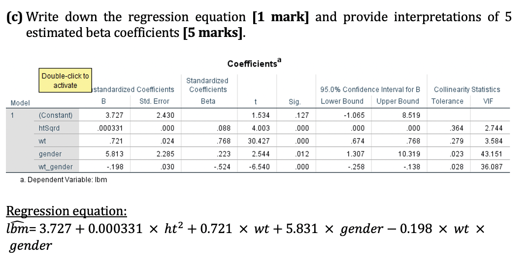 (c) Write down the regression equation [1 mark] and | Chegg.com