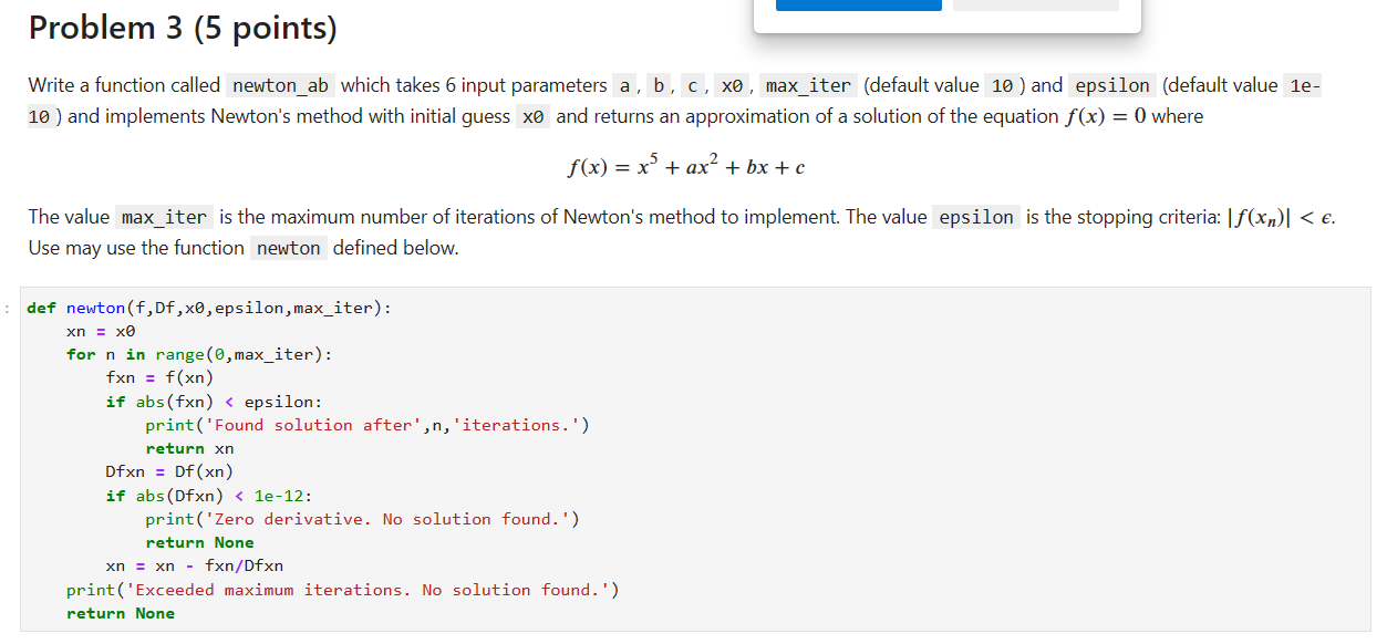 Solved Write a function called newton_ab which takes 6 input | Chegg.com