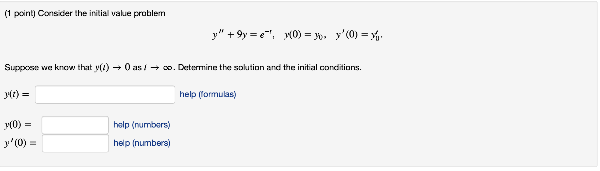 Solved (1 point) Consider the initial value problem y" + 9y | Chegg.com