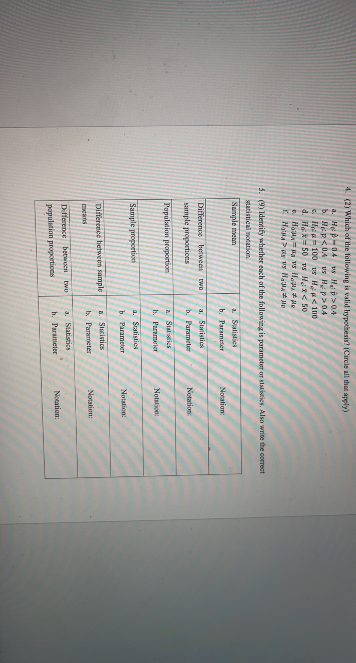 Solved 4. (2) Which of the following is valid hypothesis? | Chegg.com