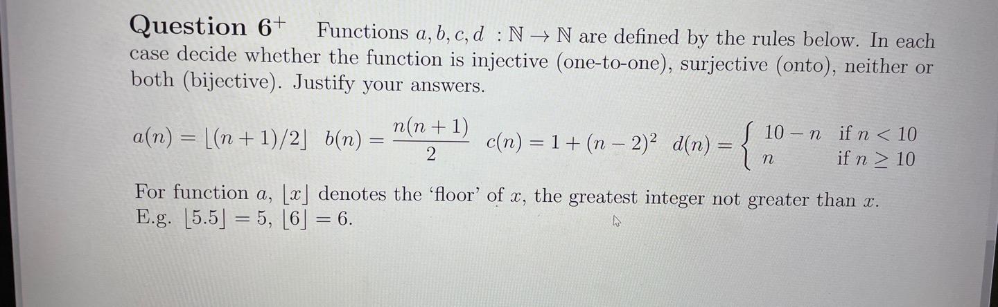 Solved Question 6+ Functions a, b, c, d :N + N are defined | Chegg.com