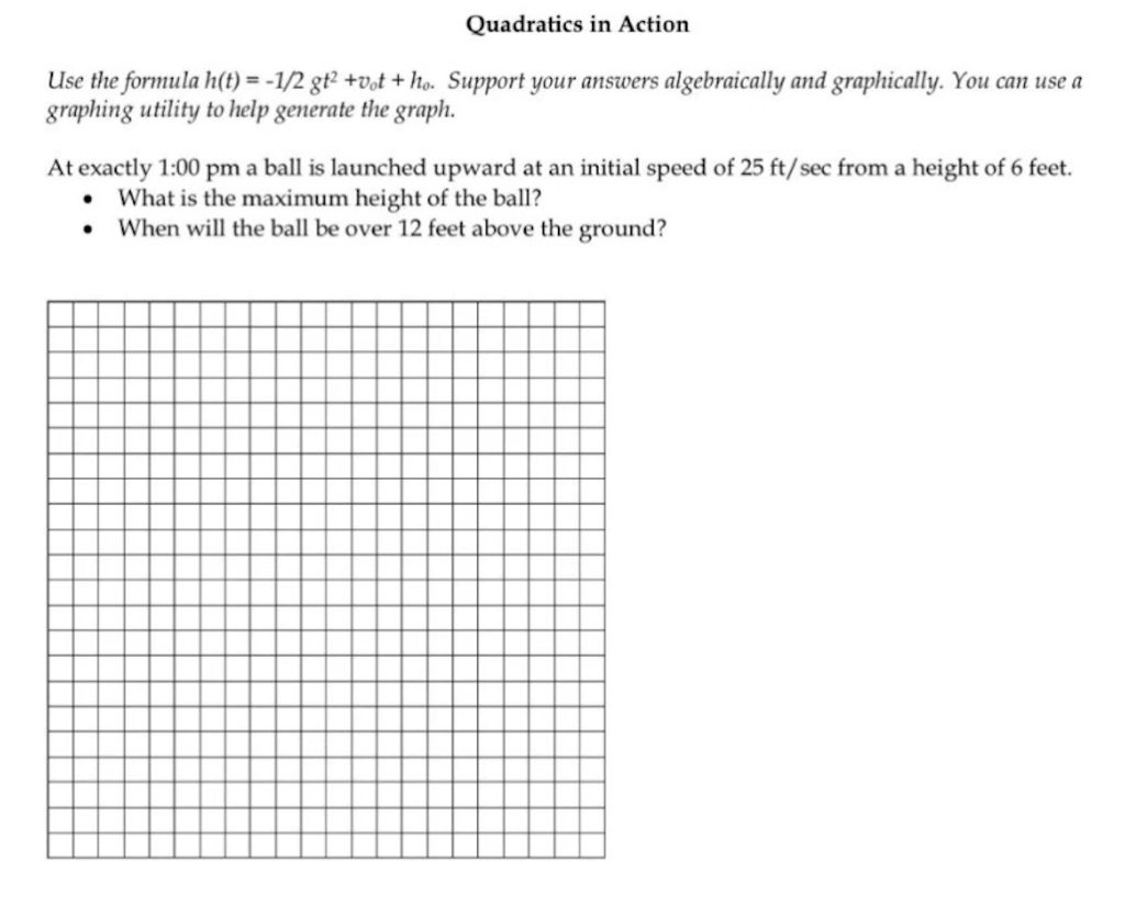 Solved Quadratics in Action Use the formula h(t) = -1/2 gt2 | Chegg.com