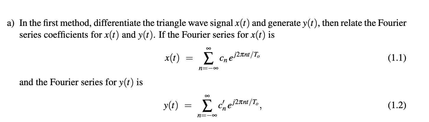 Solved 1.1 Fourier Series for a Triangle Wave In this | Chegg.com