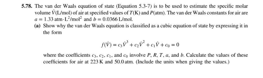 Solved 8. The van der Waals equation of state (Equation | Chegg.com
