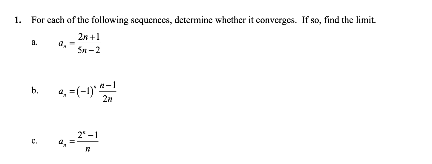 Solved 1. For each of the following sequences, determine | Chegg.com