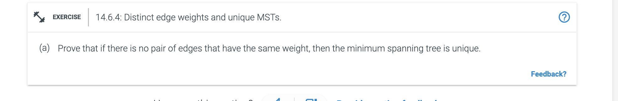 Solved EXERCISE 14.6.4: Distinct edge weights and unique | Chegg.com