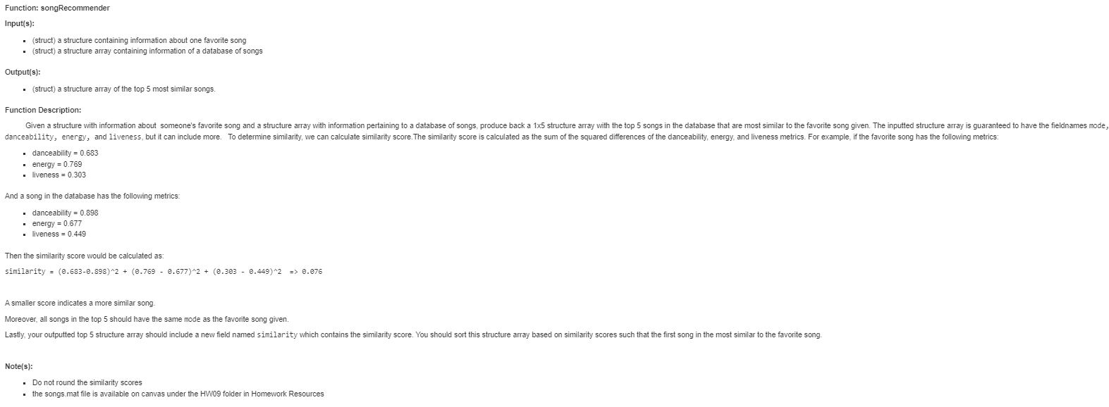 Solved Function: songRecommender Input(s): - (struct) a | Chegg.com