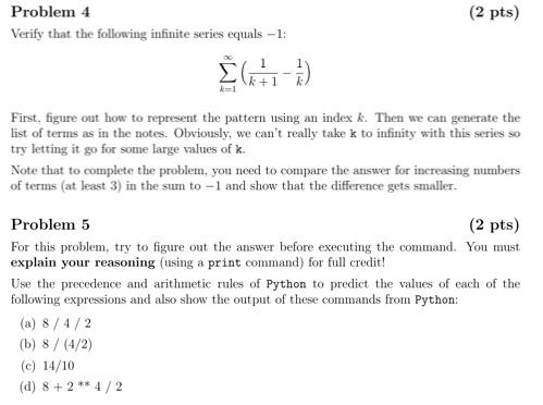 Solved (2 pts) Problem 4 Verify that the following infinite | Chegg.com