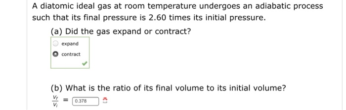 Solved A diatomic ideal gas at room temperature undergoes an | Chegg.com