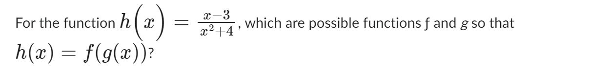 Solved For the function h(x)=x2+4x−3, which are possible | Chegg.com