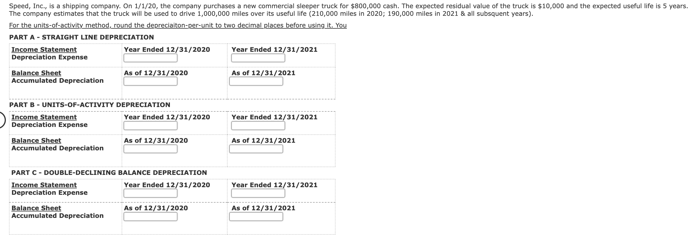 Solved For the units-of-activity method, round the | Chegg.com