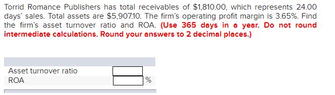 Solved Torrid Romance Publishers has total receivables of | Chegg.com