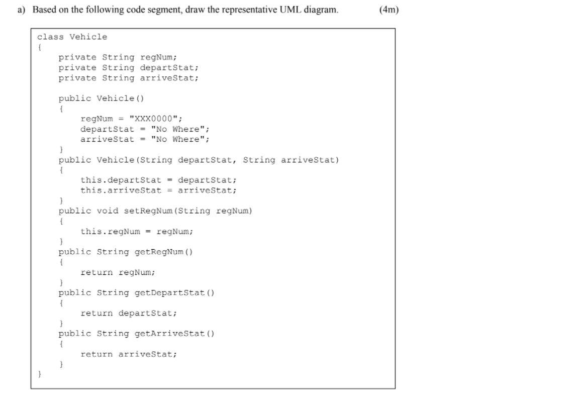 Solved a) Based on the following code segment, draw the | Chegg.com