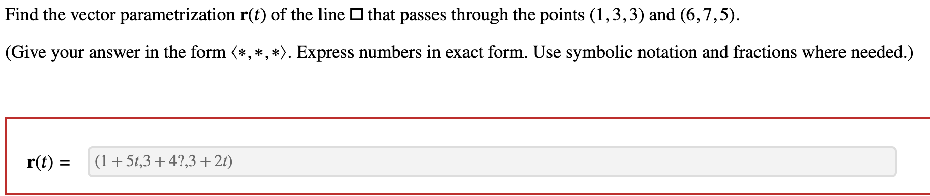 Solved Find the vector parametrization r(t) of the line | Chegg.com