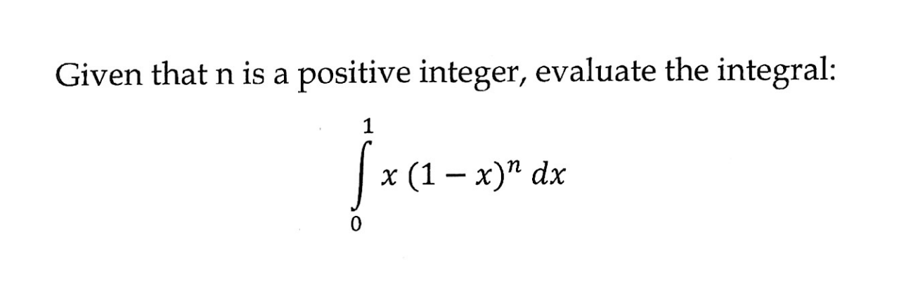 Solved Given that n is a positive integer, evaluate the | Chegg.com