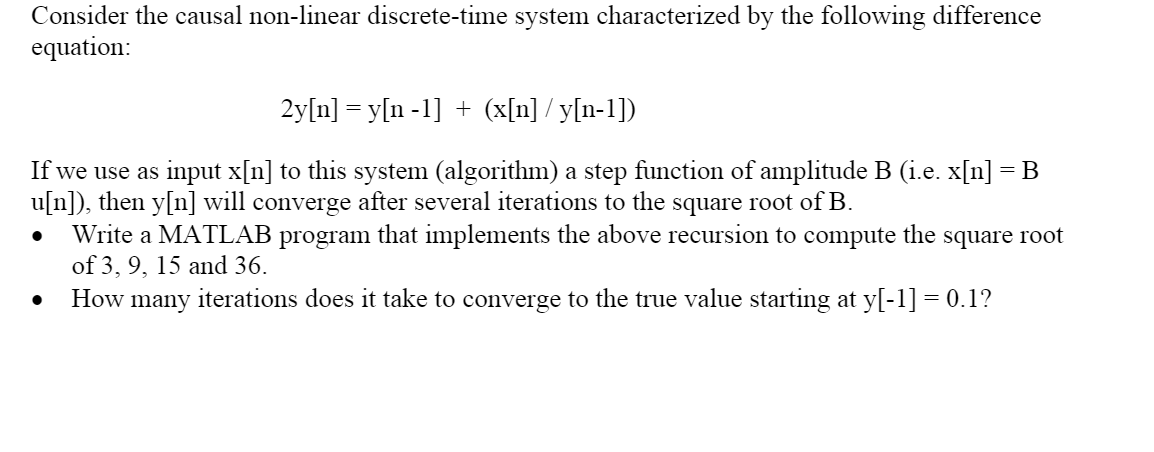 Solved Consider the causal non-linear discrete-time system | Chegg.com