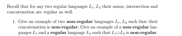 Solved Recall that for any two regular languages L1,L2 their | Chegg.com