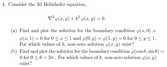 4. Consider the 2d Helmholtz equation, v2 Pr, y) + | Chegg.com