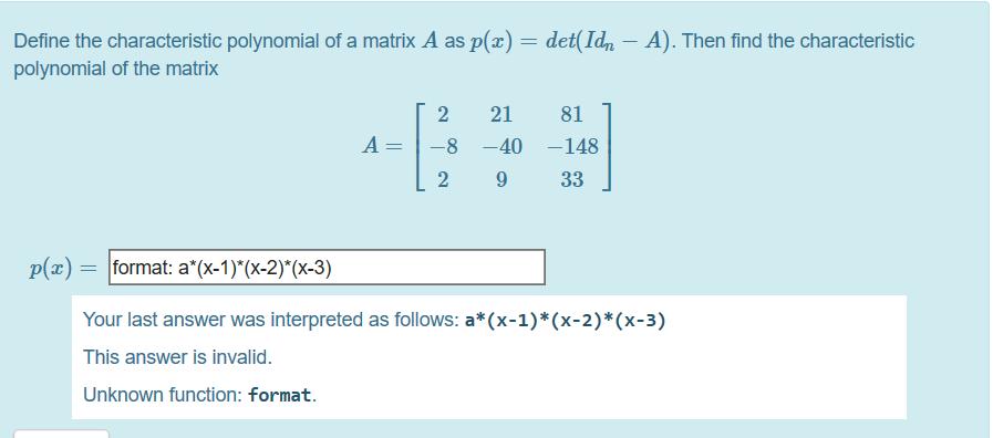 Solved Define the characteristic polynomial of a matrix A as | Chegg.com