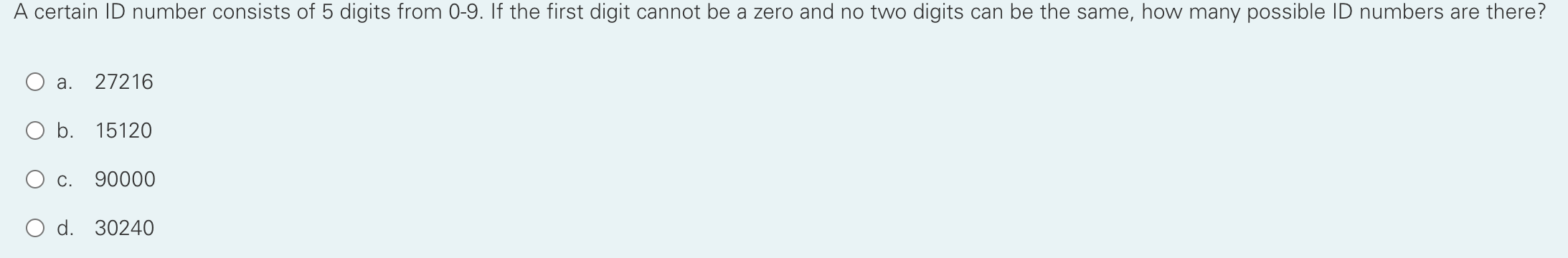Solved A certain ID number consists of 5 digits from 0−9. If | Chegg.com