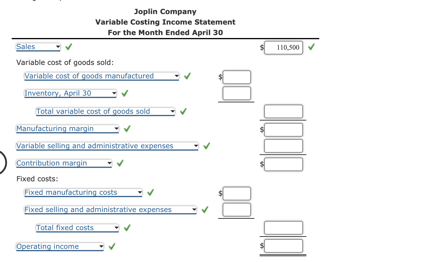 Solved Variable Costing Income Statement On April 30, the | Chegg.com