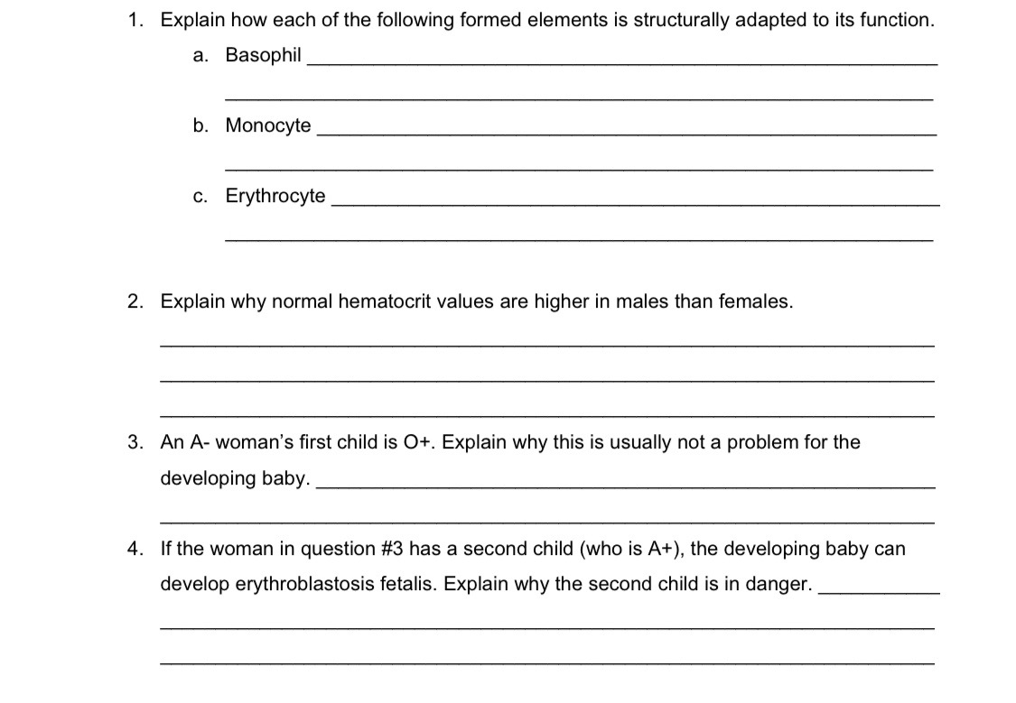Solved 1. Explain how each of the following formed elements | Chegg.com