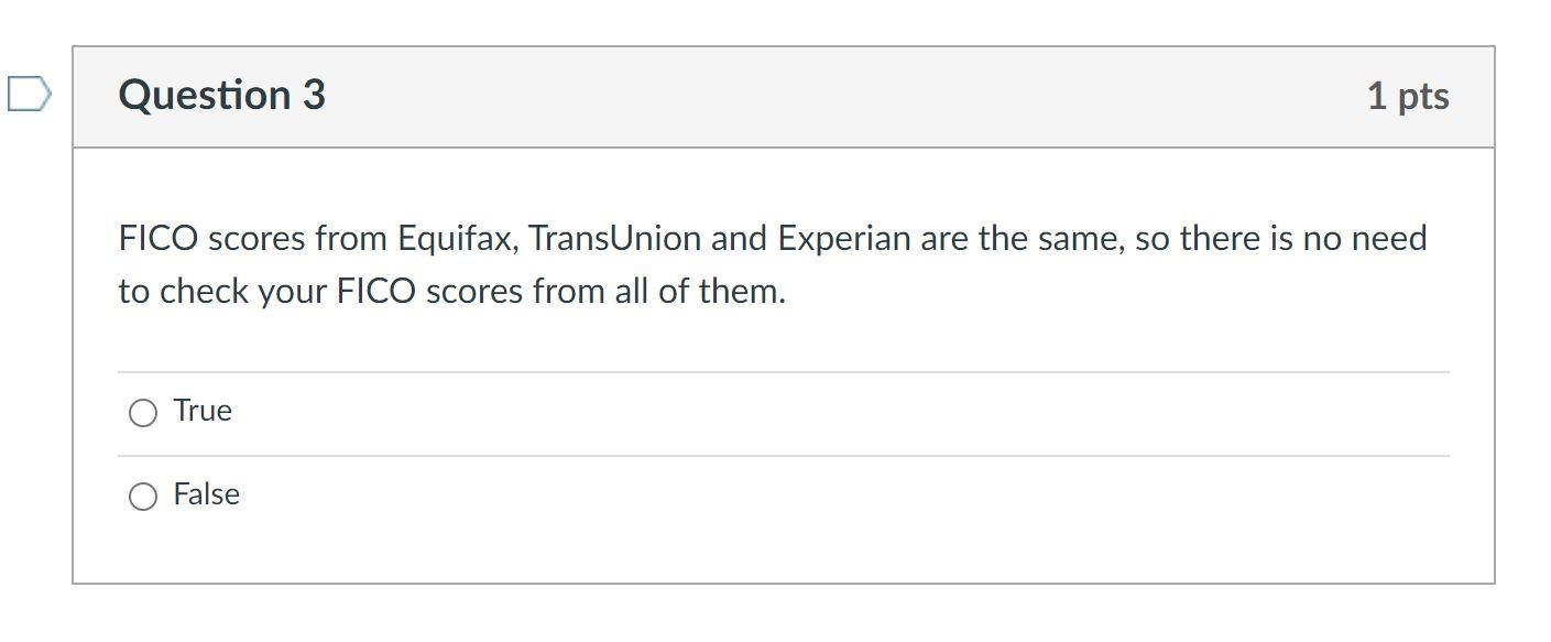 Solved Question 3 1 pts FICO scores from Equifax, TransUnion | Chegg.com